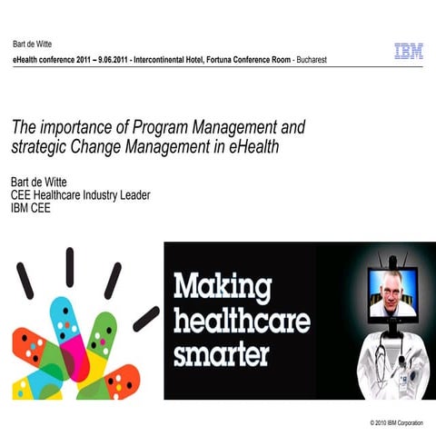 IBM - 9iun2011 | PPT | Healthcare Industry | Industries