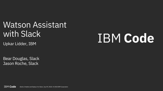 IBM Watson Assistant - Build Chatbot and Deploy to Slack | PDF IBM Watson Assistant - Build Chatbot and Deploy to Slack | PDF