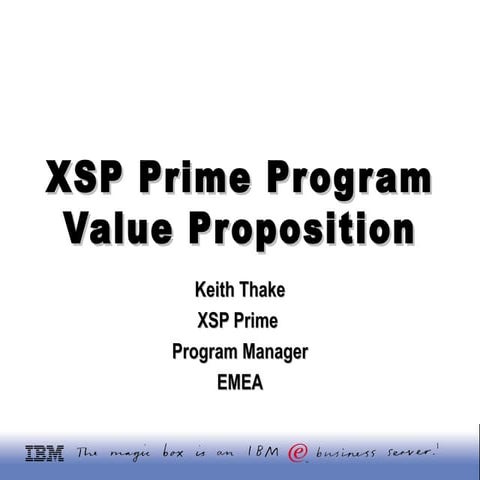IBM XSP Program | PPT