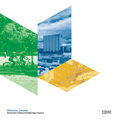Waterloo, Canada Smarter Cities Challenge report | PDF