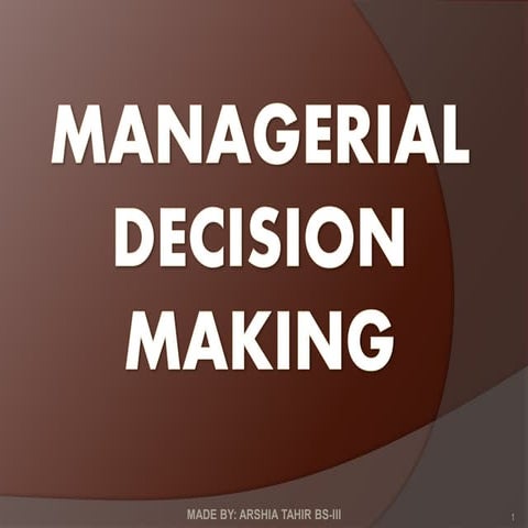 IBM: MANAGERIAL DECISION MAKING | PPTX