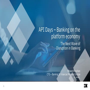 APIdays Paris 2019 - Banking on the Platform Economy - The Next Wave of ...
