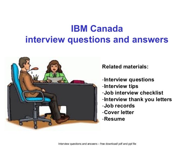 Ibm Canada Interview Questions And Answers
