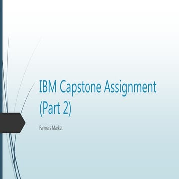 Ibm capstone assignment (part 2)ppt | PPT