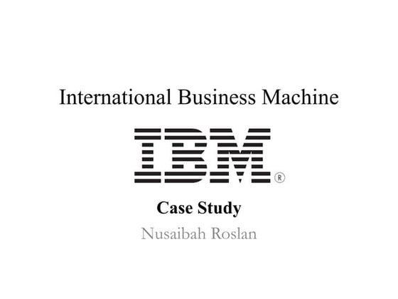 International Business Machine (IBM) | PPTX | Information Services Industry | Industries