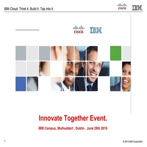 IBM / Cisco unified event June 25th | PPT