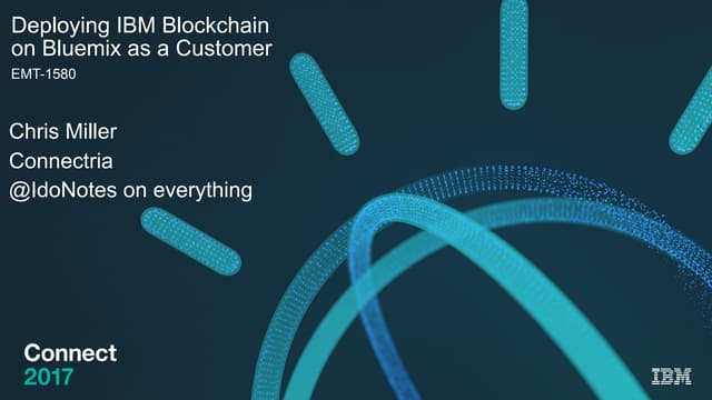 Deploying Ibm Blockchain On Ibm Bluemix Ppt 6233