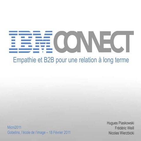 IBM Connect presentation | PPTX | Computing | Technology & Computing