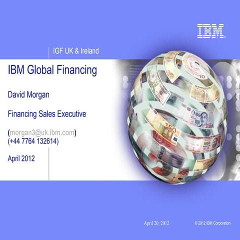 IBM Global Financing | PPT | Business Loans | Business Banking & Finance