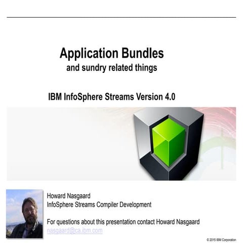 Relocatable Application Bundles for IBM InfoSphere Streams V4.0 | PDF ...