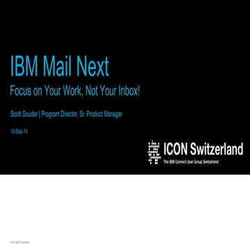 IBM Mail Next (ICON Switzerland 10.09.14) | PPT