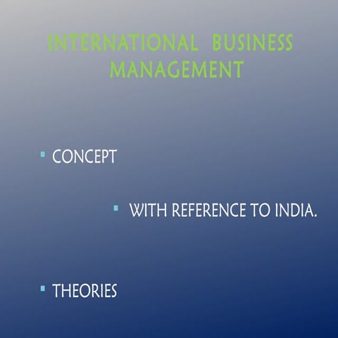 international business management | PPT | Business | Business and Finance