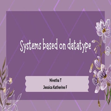 Systems based on datatype presentation.pdf