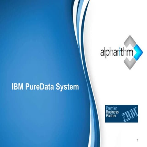 IBM PureData System | PPTX