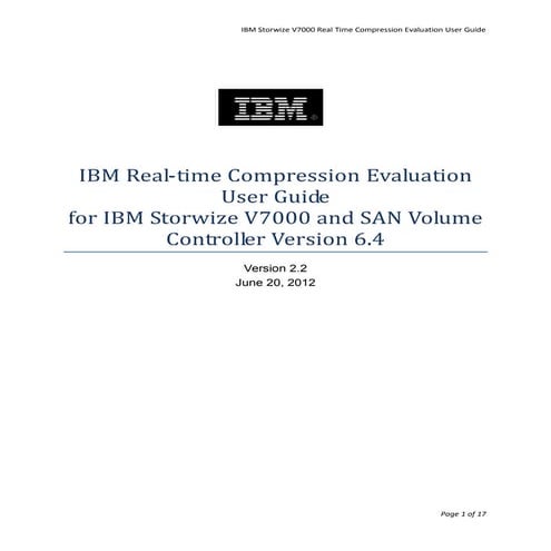 IBM Real-time Compression Evaluation User Guide for IBM Storwize V7000 and SAN Volume Controller ...