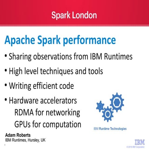 Ibm Runtimes Performance Observations With Apache Spark Ppt