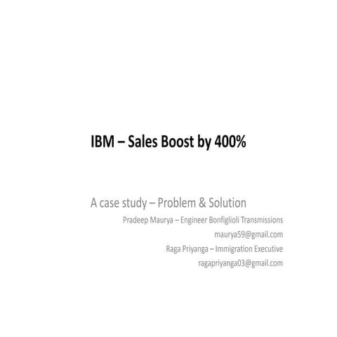 Ibm – sales boost by 400% | PPT