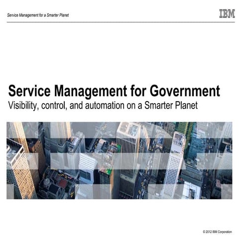 IBM Service Management for Government | PDF | Cloud Computing | Internet