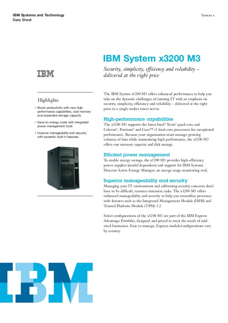 IBM System x3200 M3 - Data Sheet