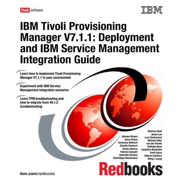 Ibm tivoli provisioning manager v7.1.1 deployment and ibm service management integration guide ...