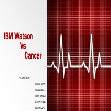 IBM Watson V/S Cancer | PPTX