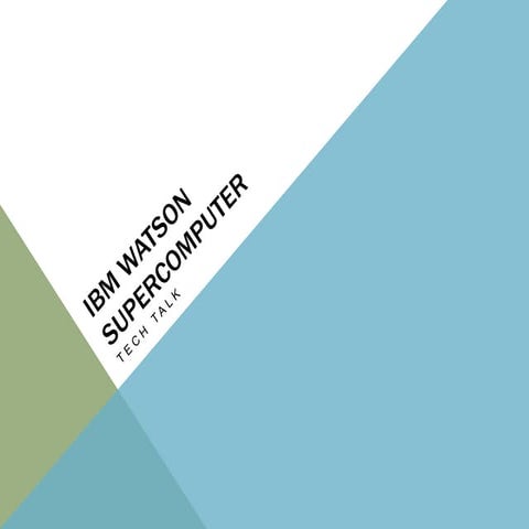 Ibm watson [animated] | PPTX