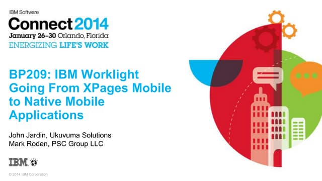 Ibm worklight - going from xpages mobile to native mobile applications ... Ibm worklight - going from xpages mobile to native mobile applications ...