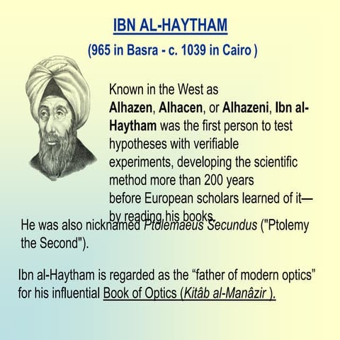 IBN AL-HAYTHAM (THE FATHER OF OPTICS) | PPT