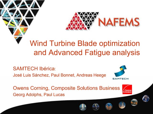 Ib Nafems Samtech Blade Optimization And Advanced Fatigue Analysis Ppt
