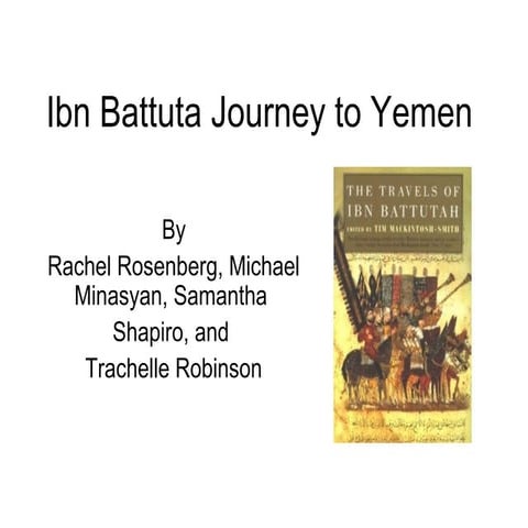 Ibn battuta journey to yemen | PPT
