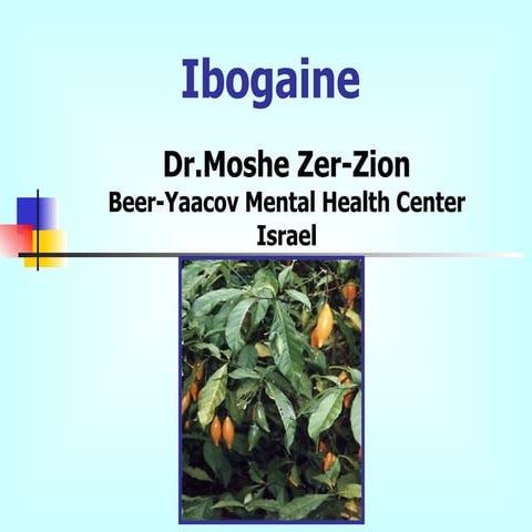 Pathway to Reform - Ibogaine in Aotearoa - A Therapeutic Psychoactive | PPT