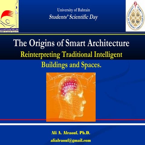 The Origins of Smart Architecture: Reinterpreting Traditional Intelligent Buildings and Spaces ...