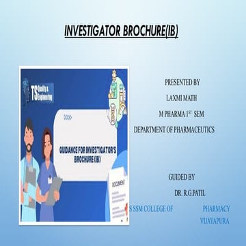 INVESTIGATOR’S BROCHURE (IB) | PPTX