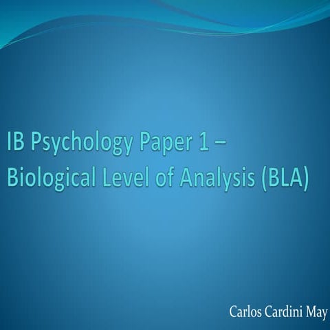IB Psychology Paper 1 Biological Level of Analysis | PPT