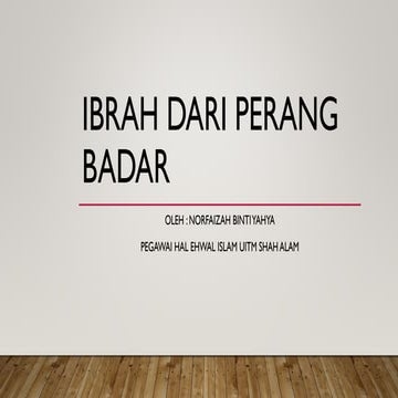 ibrah/pengajaran dari peristiwa perang badar.pdf