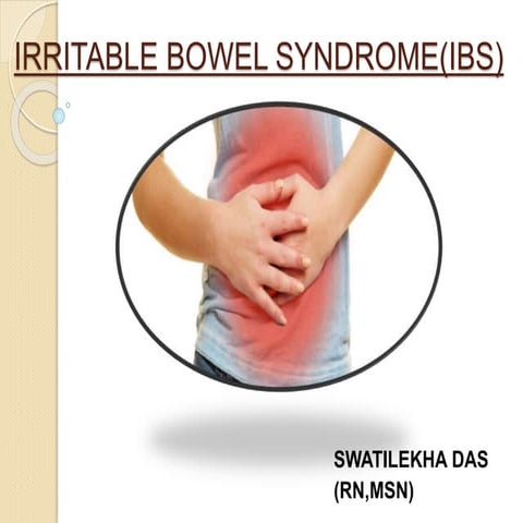 IRRITABLE BOWEL SYNDROME(IBS) WITH NURSING MANAGEMENT | PPTX