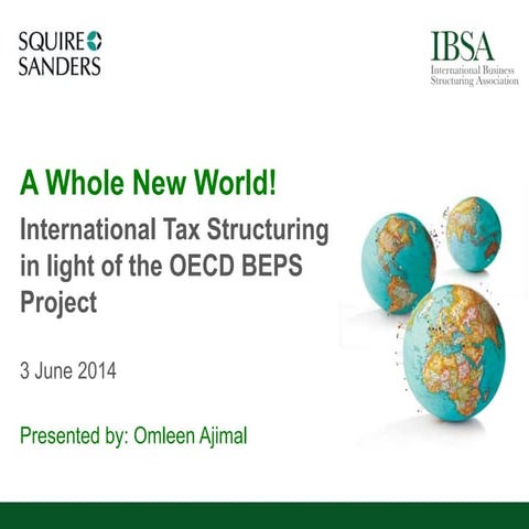 International Tax Structuring in Light of the OECD BEPS Project ...