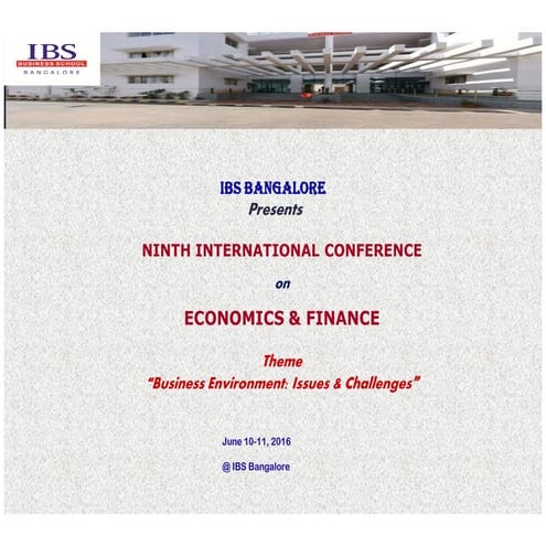 Ibs bangalore presents ninth international conference on economics and ...