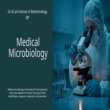 IBT- Medical Microbiology 1 full presentation | PPTX