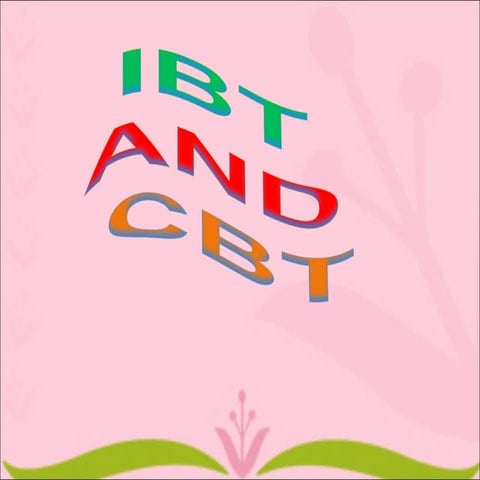 Ibt and cbt | PPT