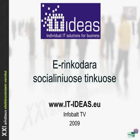 IBTV E Rinkodara Socialiniuose Tinkluose | PPT