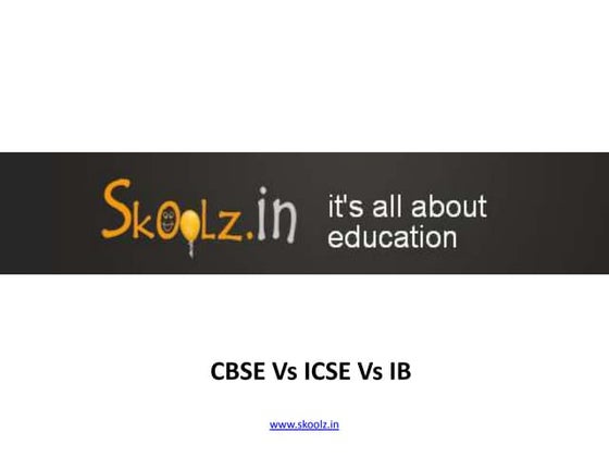 Differences in School Boards in India (State/CBSE/ICSE/IGCSE/IB) | PPT