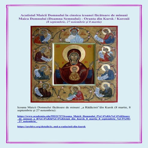 Acatistul Maicii Domnului în cinstea icoanei făcătoare de minuni Maica Domnului (Doamna Semnului ...