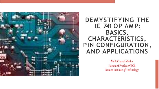 OPERATIONAL AMPLIFIER (OP-AMP)**** | PPTX | Computer Peripherals | Computing