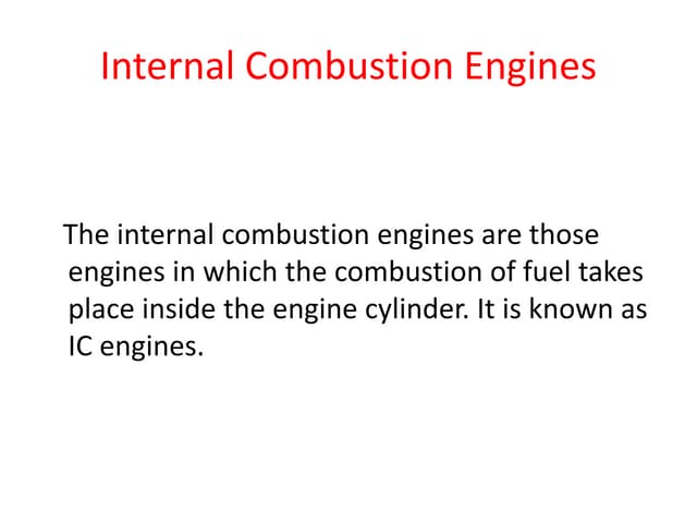 INTERNAL COMBUSTION ENGINE | PPTX