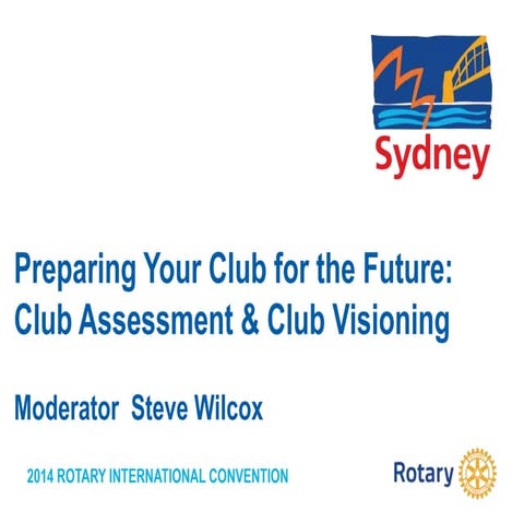 Preparing your Club for the Future: Club Assessment & Club Visioning | PPT