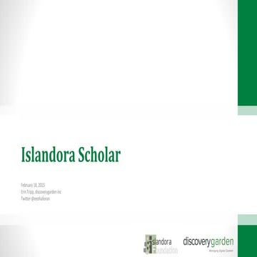 Islandora as IR - An Introduction to Islandora Scholar | PDF