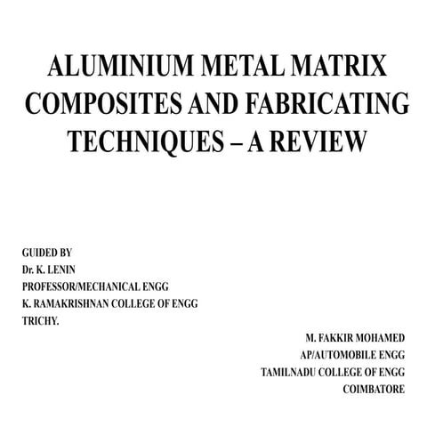 aluminum matrix composites and fabricating techniques-190.pptx