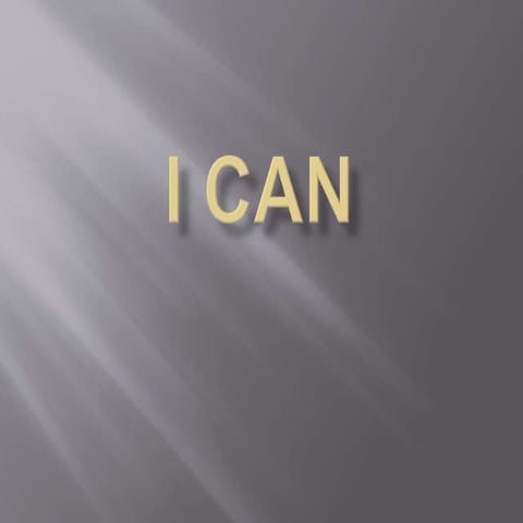 I can | PPT