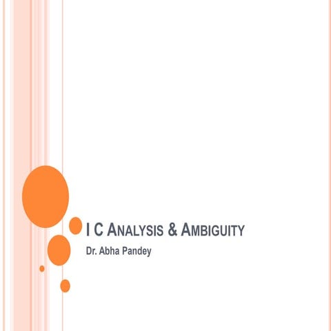 I C Analysis and Ambiguity | PPTX
